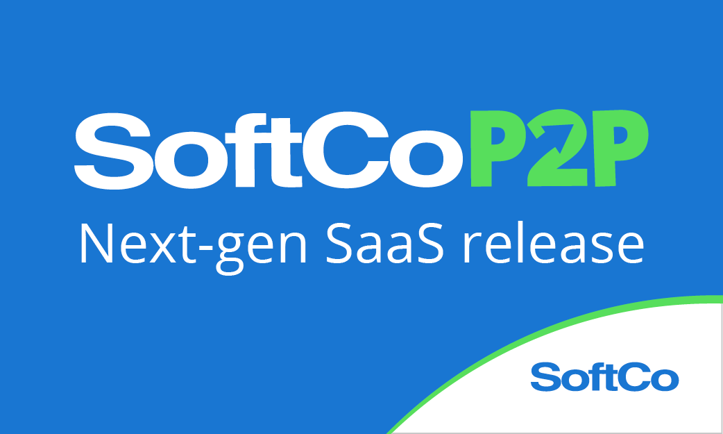 SoftCoP2P Next-Gen SaaS Release: Smarter, Faster, Scalable