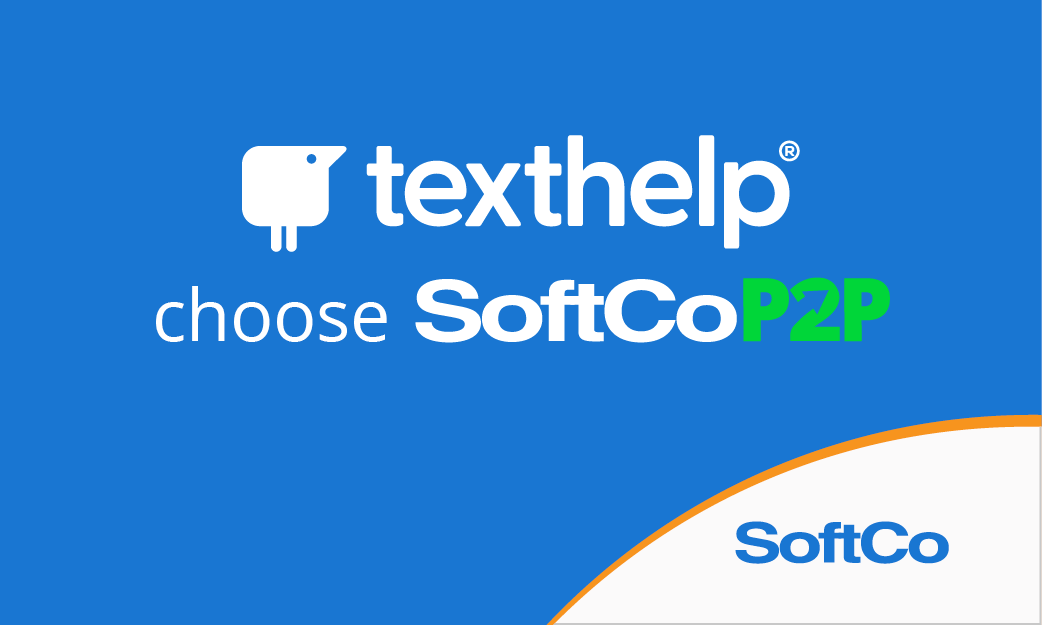 Texthelp Choose SoftCoP2P | SoftCo
